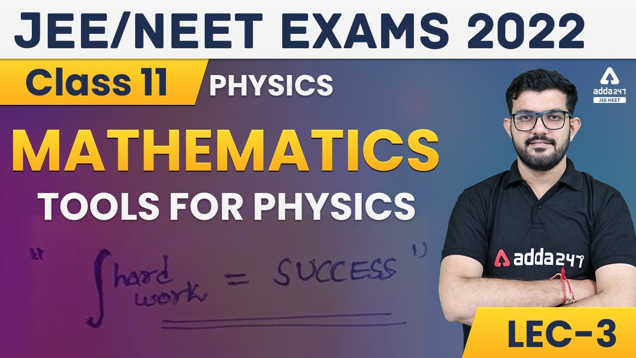 Mathematical Tools for Physics Class 11|| LEC-03 || Basic Mathematics for Physics IIT JEE #JEE # ...