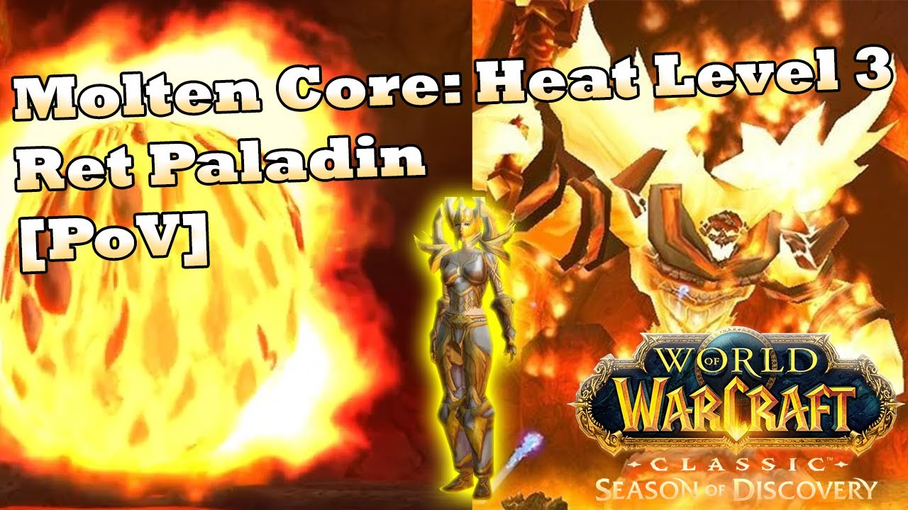 Molten Core Heat 3: Ret Paladin Twistadin Gameplay [WoW SoD Phase 4 ...