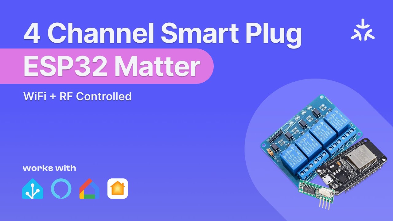 ESP32 Matter Smart Plug | 4 Channel Relay with RF Remote | Alexa | Home ...