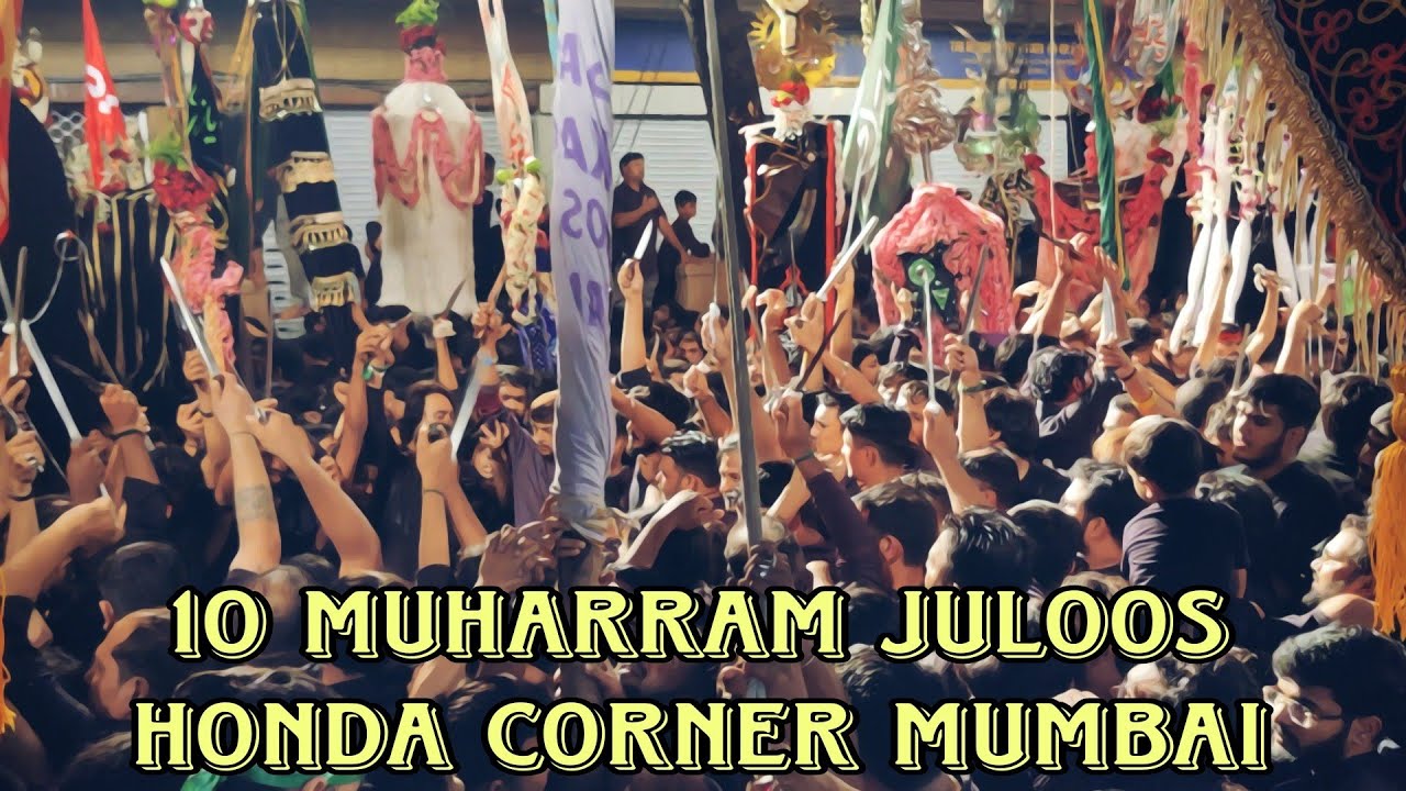Qama Ka Matam | Mumbai Ka Juloos Honda Corner Mumbai | Juloos Muharram ...