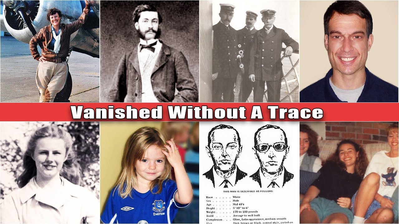 8 Terrifying Unsolved Disappearances Explained - YouTube