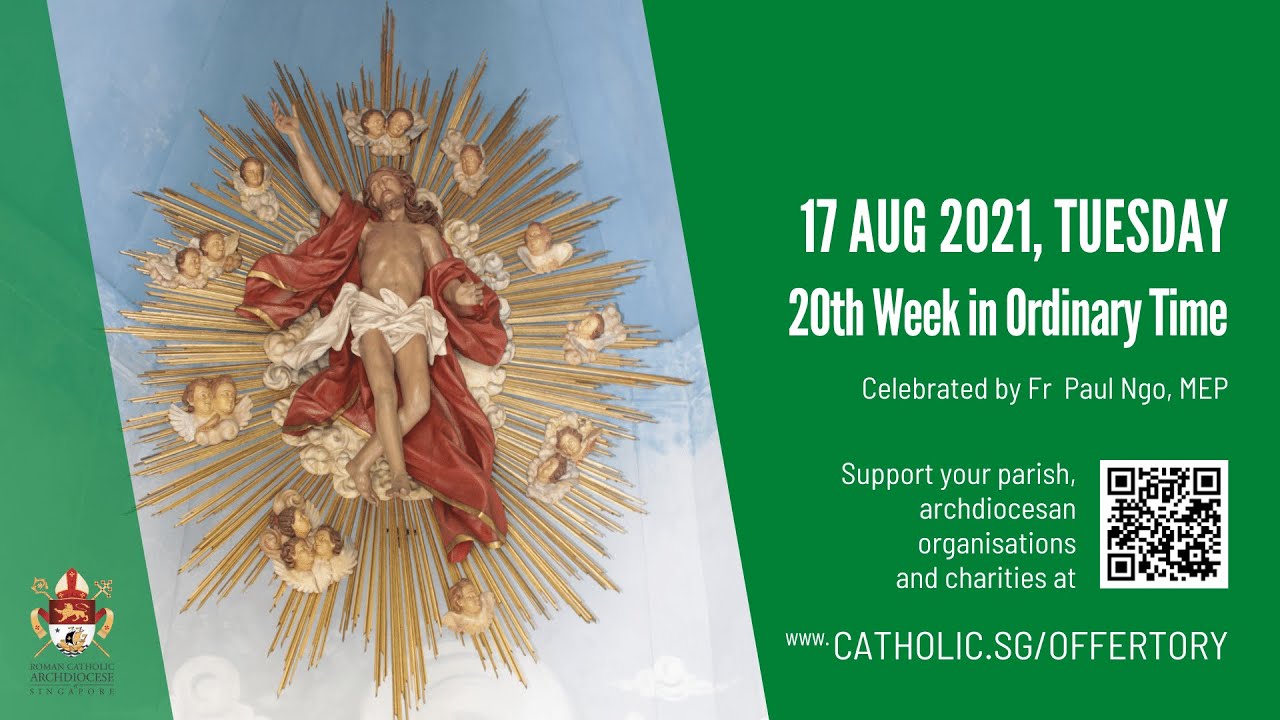 Catholic Weekday Mass Today Online - Tuesday, 20th Week in Ordinary ...