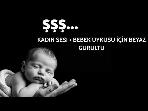En İyi Shhh Sesi 💤 Bebekler Anında Uyusun | 10 Saat Beyaz Gürültü