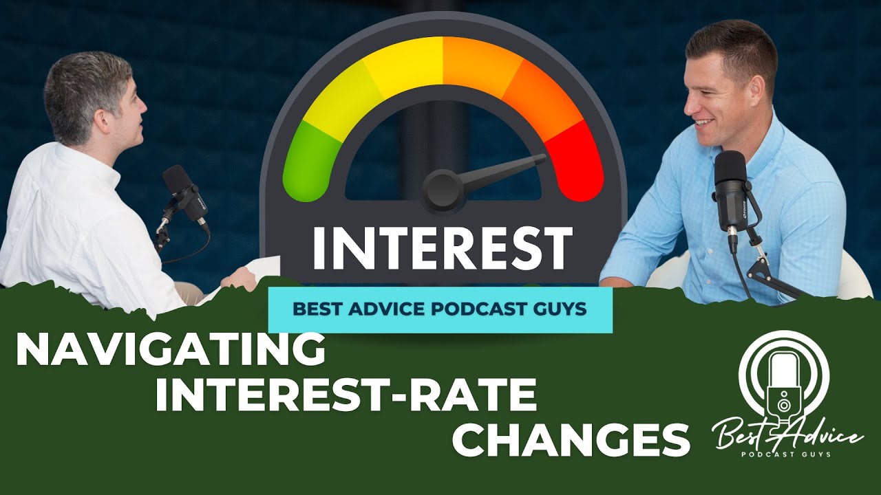 Navigating Interest Rate Changes - YouTube