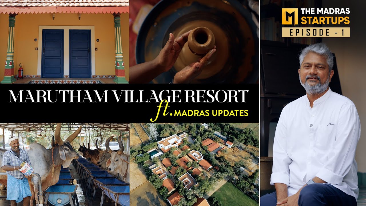 A Day Visit To Marutham Village Resort, Mahabalipuram | The Madras ...