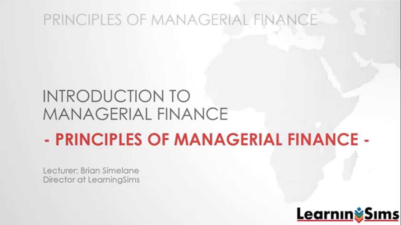 Principles of Managerial Finance - YouTube