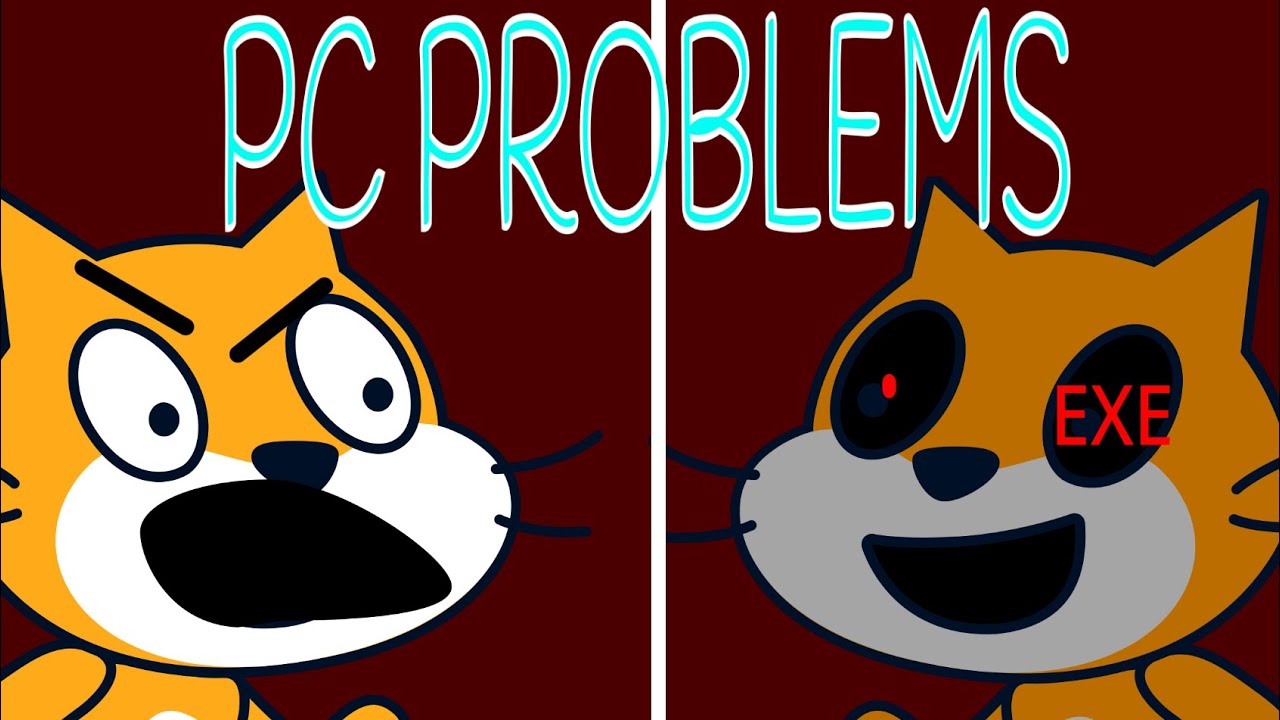 SCRATCH CATS PC PROBLEMS - YouTube