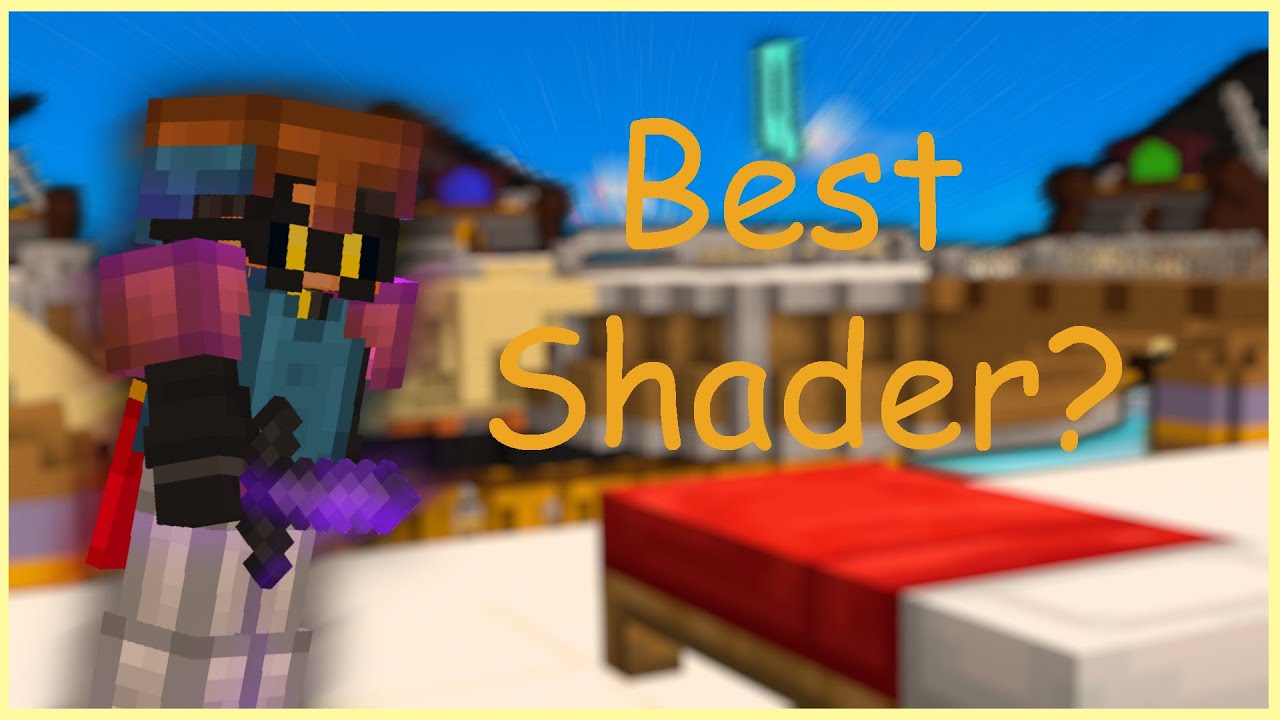Finding the best shaders for bedwars - YouTube
