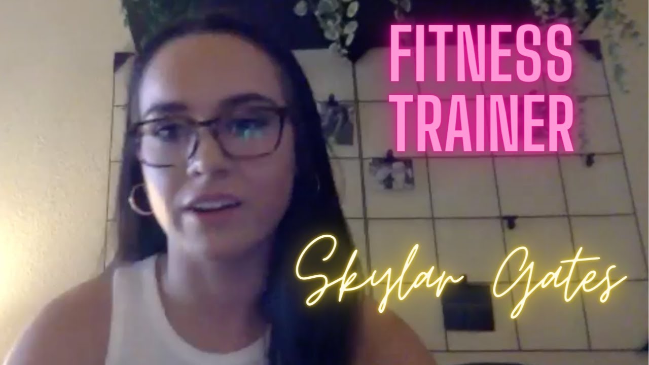 Skylar Gates (Fitness Trainer) - August 2022 - YouTube