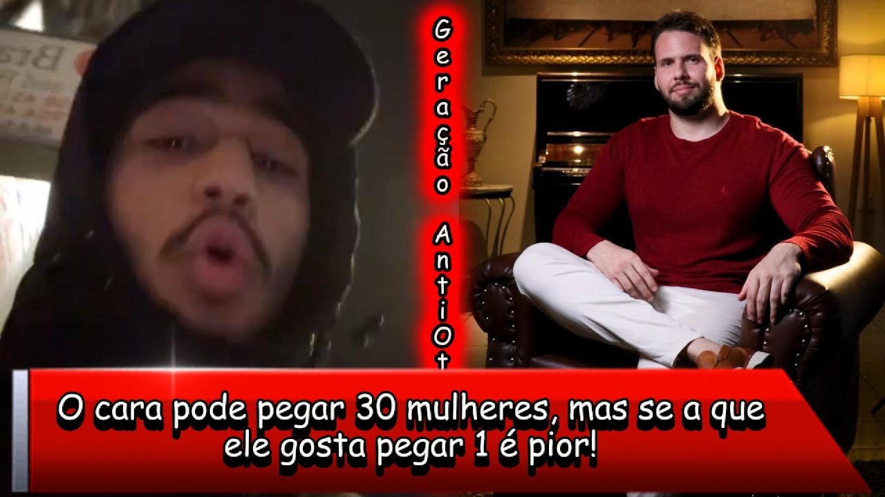 O cara pode pegar 30 mulheres, mas se a que ele gosta pegar 1 é pior ...