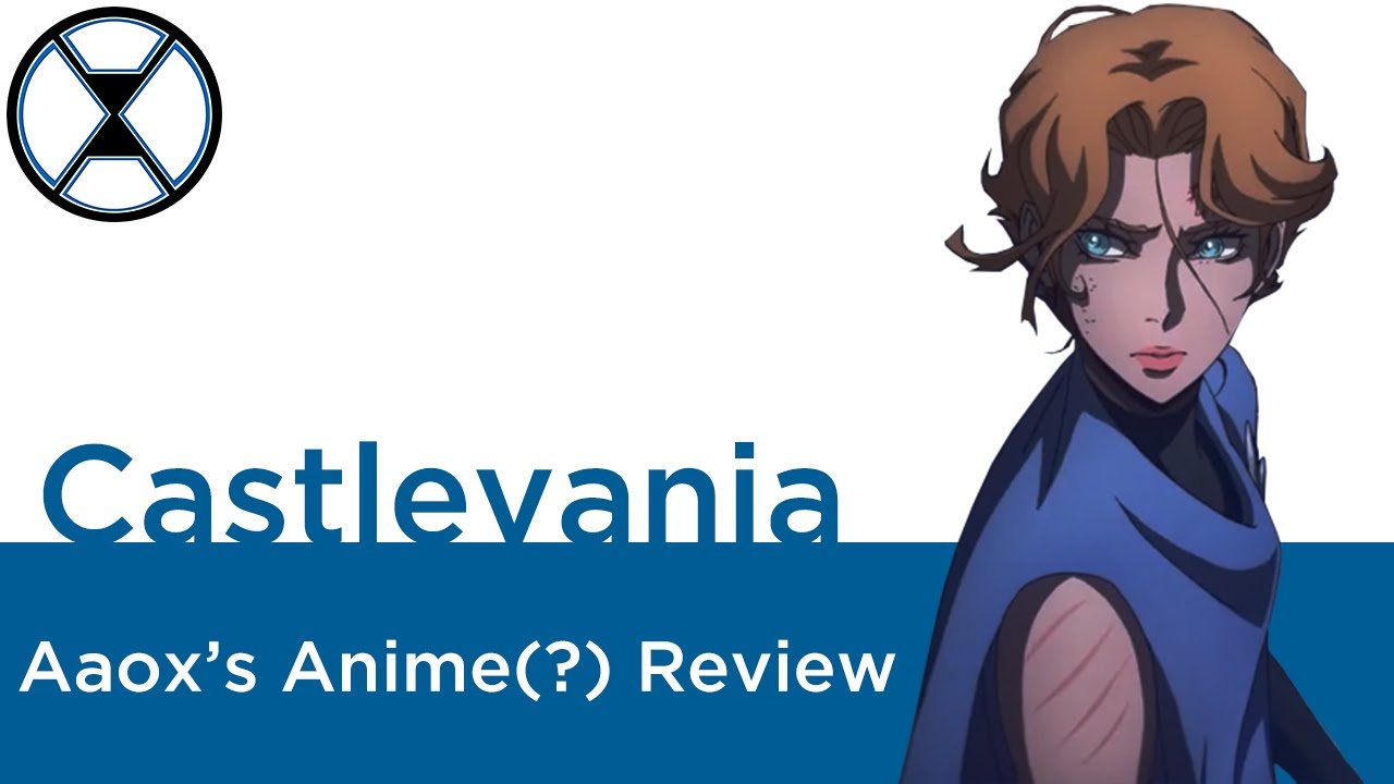Castlevania - Aaox's Anime(?) Review - YouTube