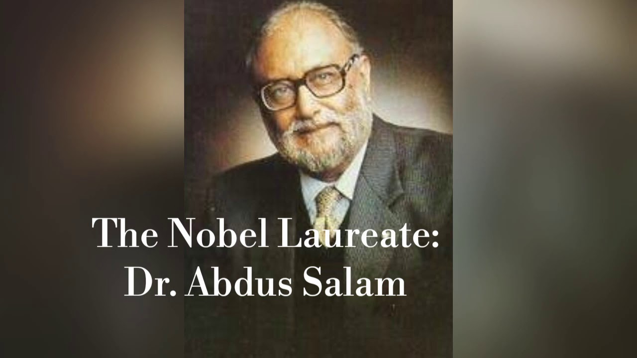 The Nobel Laureate|| Dr. Abdus Salam - YouTube
