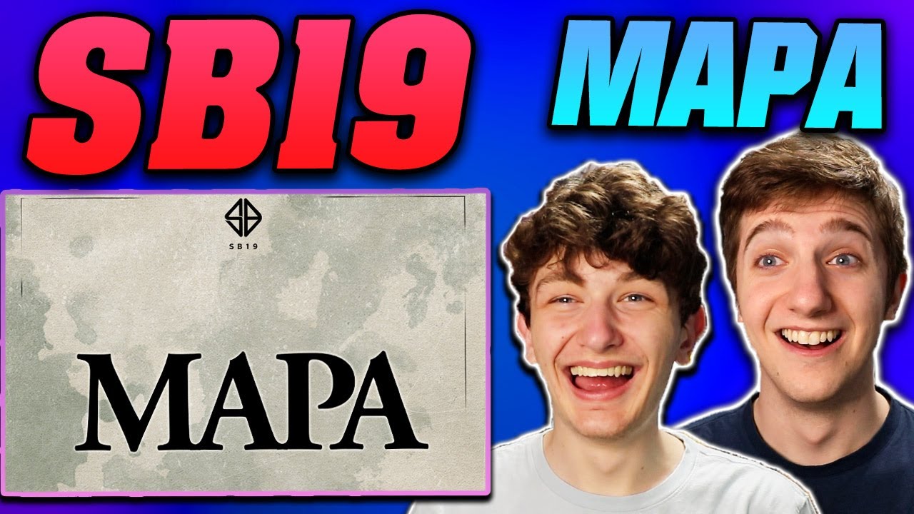 SB19 - 'MAPA' REACTION!! - YouTube