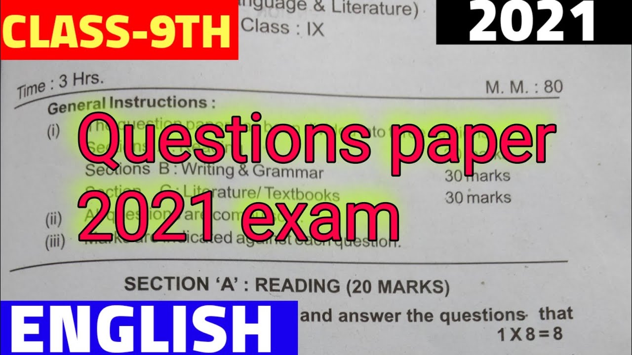 Class 9 Question Paper 2021 Exam Latest 2021english Question Paper For class-9-question-paper-2021-exam-latest-2021english-question-paper-for