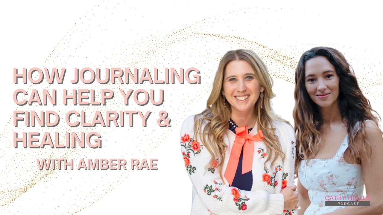 Amber Rae on the Power of Journaling & How to Find Your Way Through ...