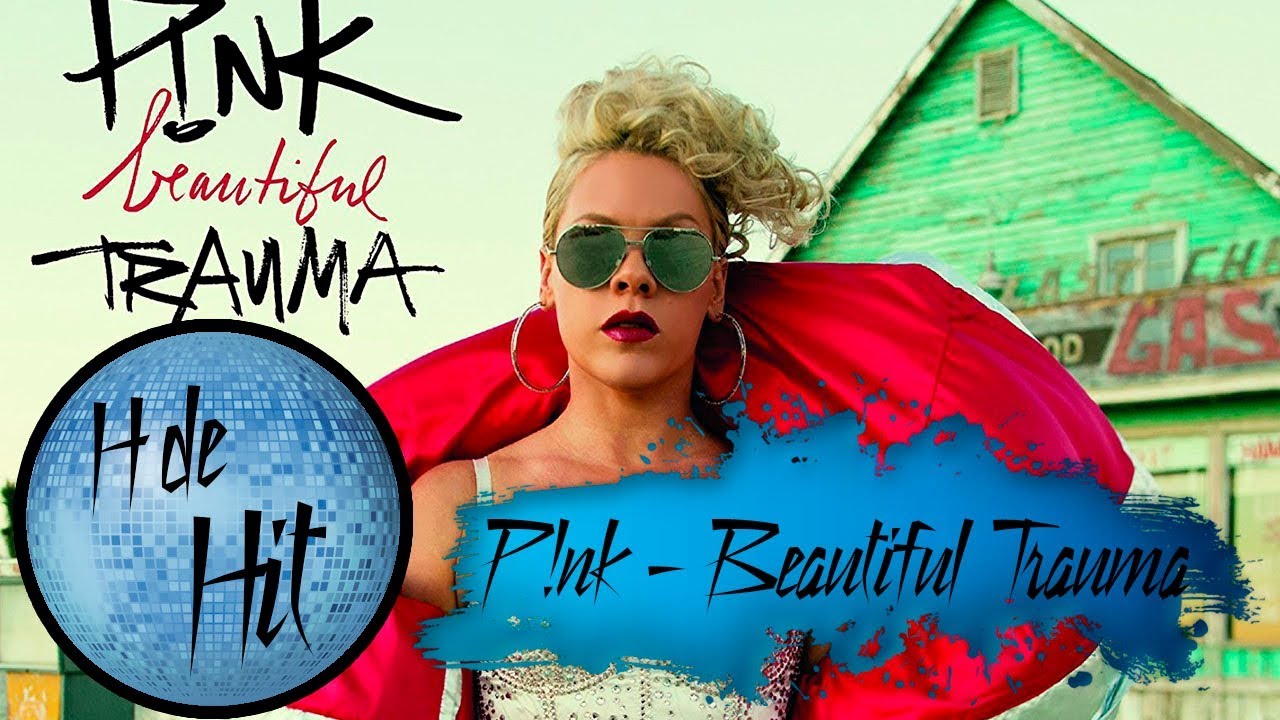 Review: P!nk - Beautiful Trauma - YouTube