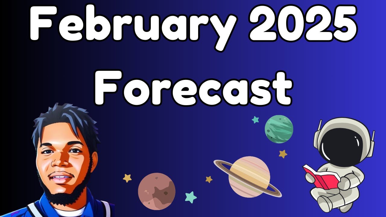 February 2025 Forecast {Important Events in February 2025} - YouTube