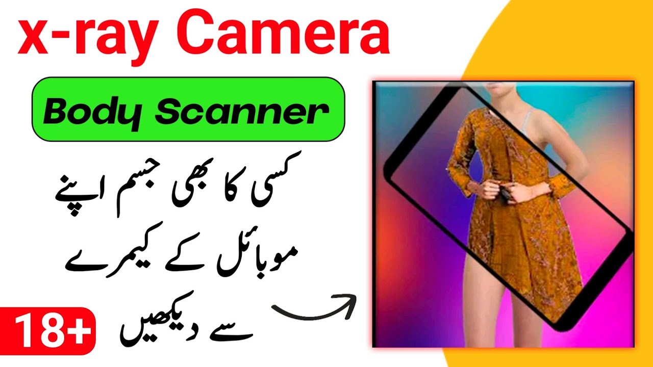Girl Body Scanner Camera X-ray | Girl Body Scanner Camera App | Body ...