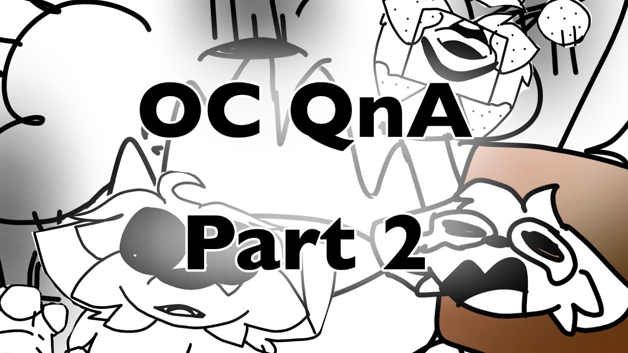OC QnA//Part 2 - YouTube