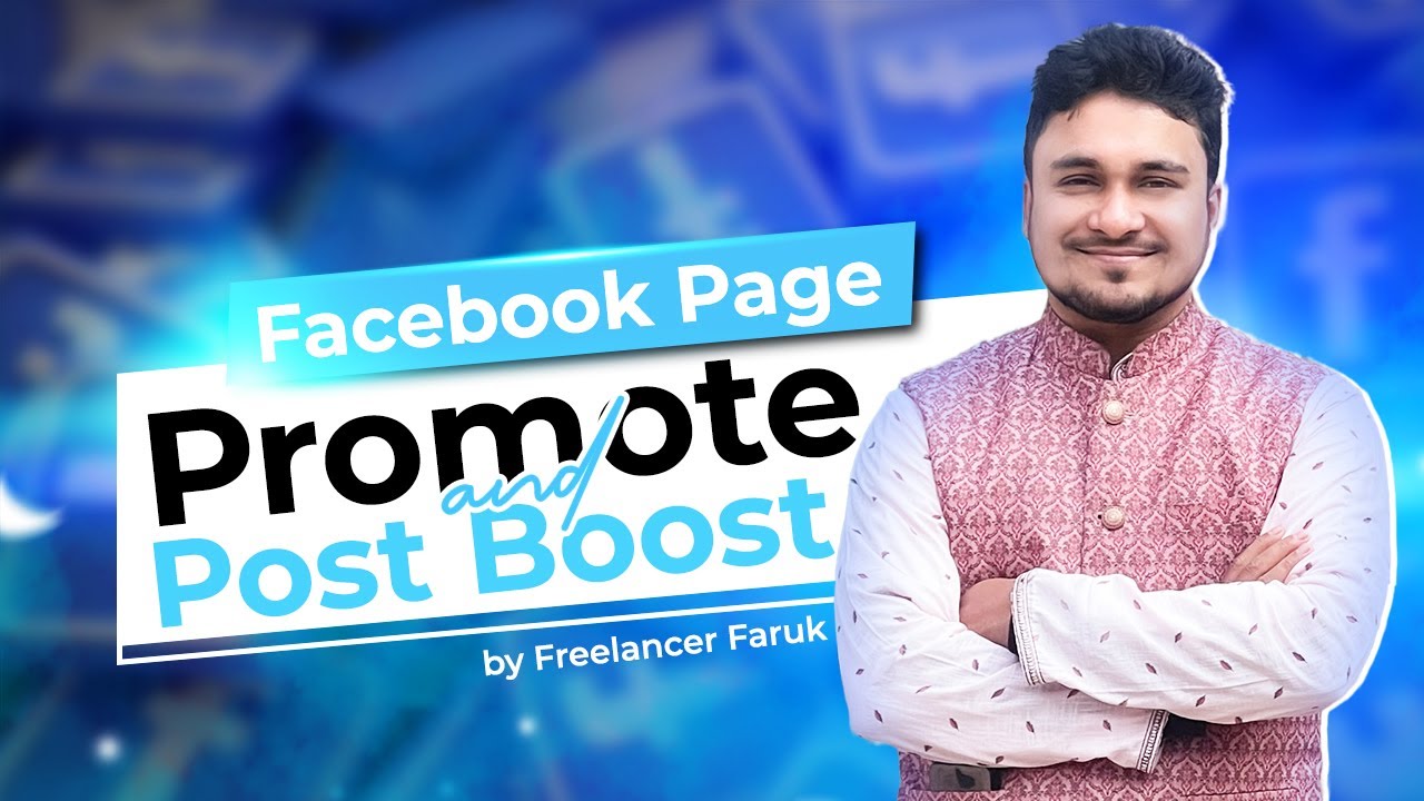 Facebook Page Promote And Post Boost By Freelancer Faruk | Facebook ...