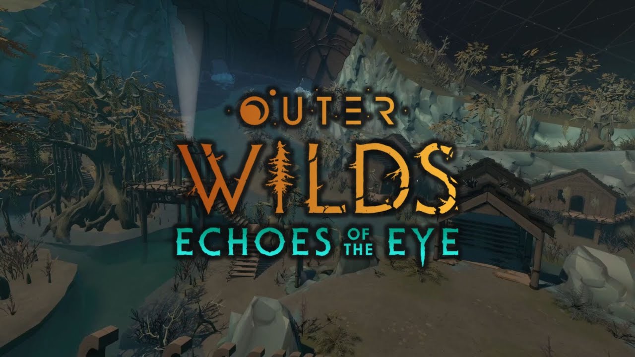 Outer Wilds - Echoes of the Eye (Echoes of the Eye DLC) | Cinematic OST ...