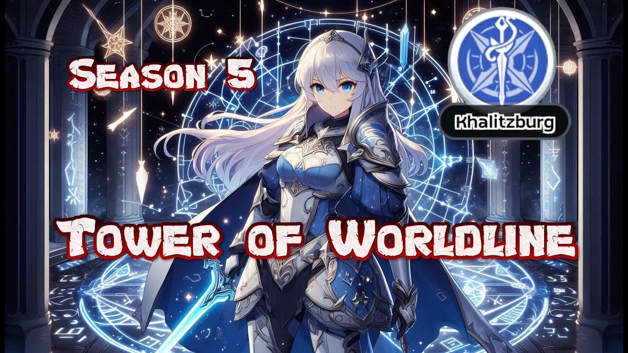 Constellation Season 5: Tower of Worldline – Khalitzburg POV | Ragnarok ...