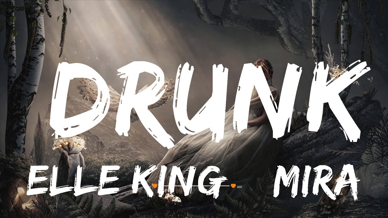 Elle King & Miranda Lambert - Drunk (Lyrics) | Top Best Song - YouTube