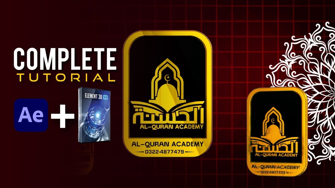 Complete Tutorial Islamic Style 3D Logo Animation || After Effect ...