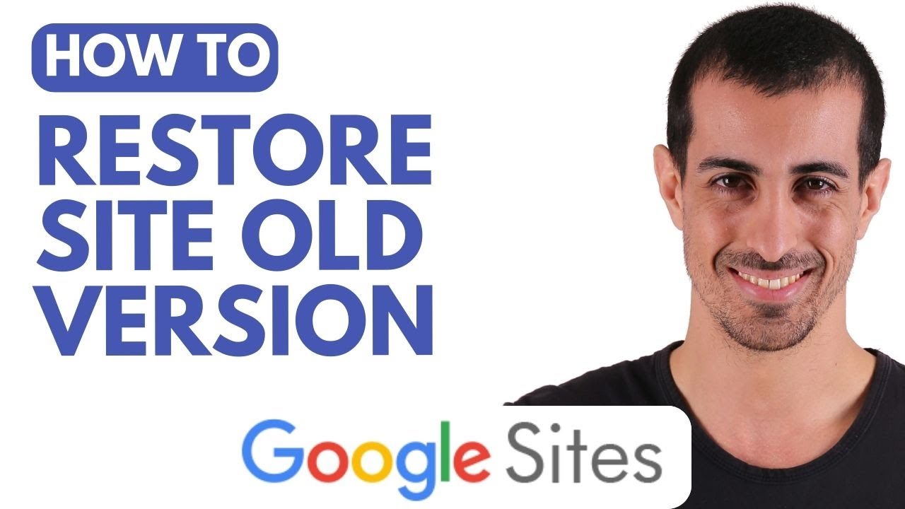 How to Restore an Old Version of Your Site in Google Sites - YouTube