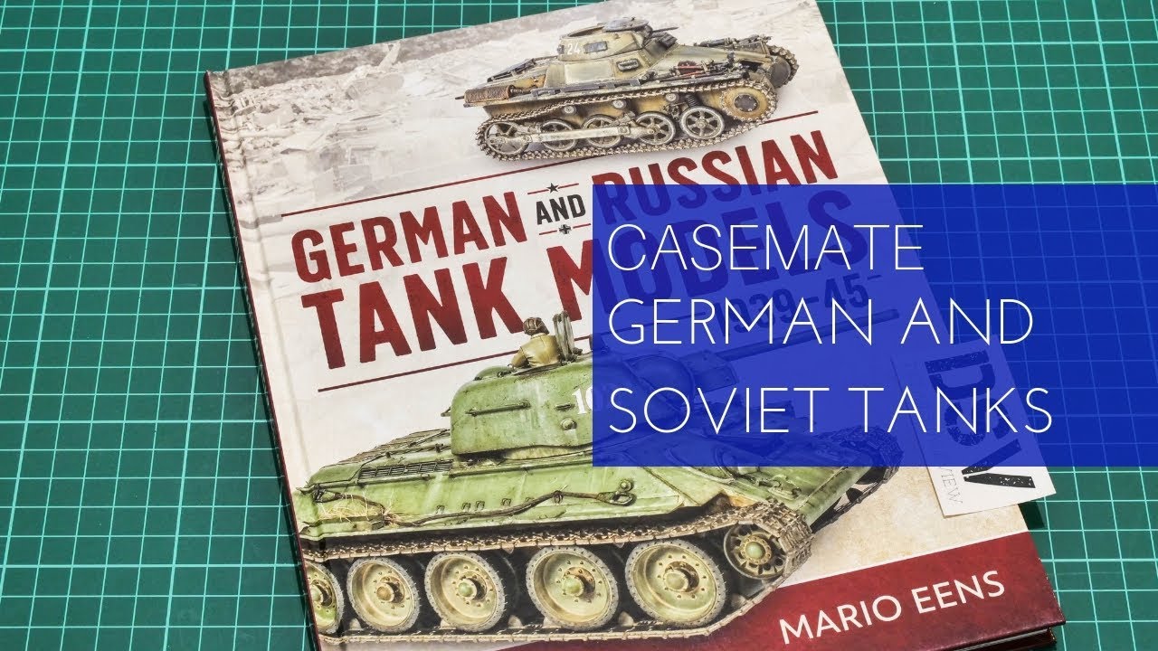 Casemate German and Russian Tank Models Review - YouTube