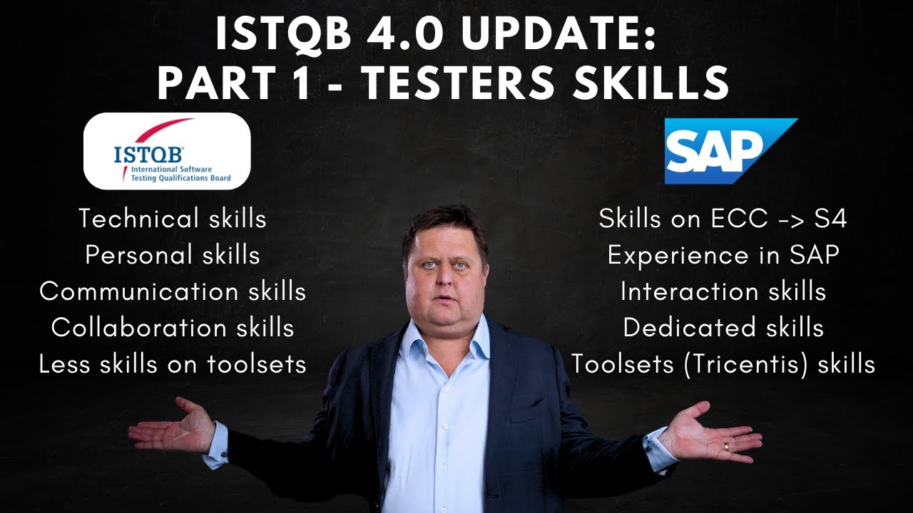 ISTQB 4.0 Update: Part 1 - TESTER SKILLS - YouTube