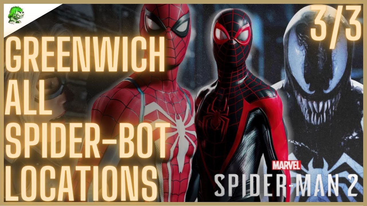Spider Man 2 Greenwich All Spider Bot Locations Youtube