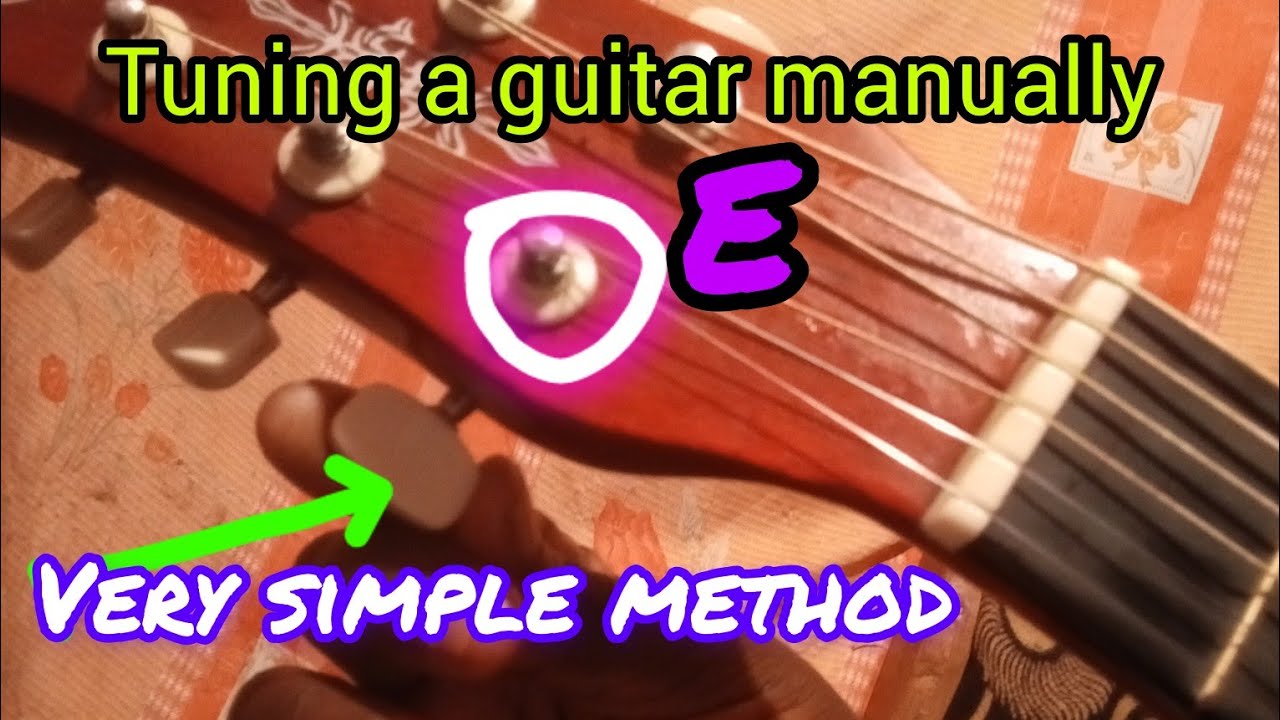 Tune guitar manually within 5 minutes without a tuner. - YouTube
