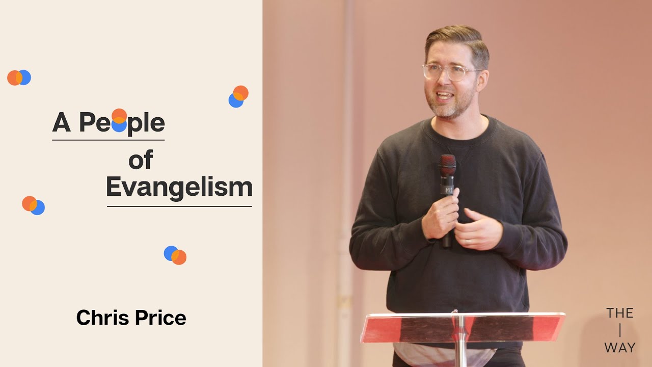A People of Evangelism (2 Corinthians 5:14-21) - Chris Price | A People ...