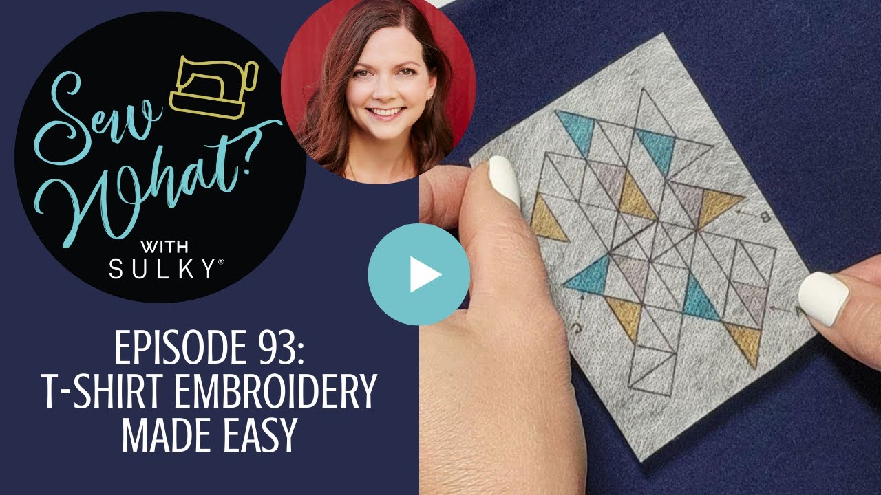 Sew What? Episode 93: T-Shirt Embroidery Made Easy - YouTube