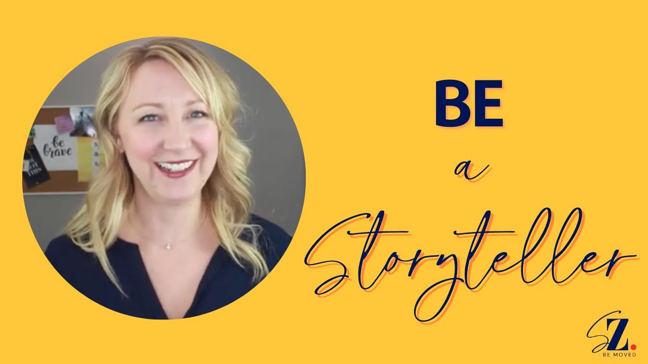 Be A Storyteller - YouTube