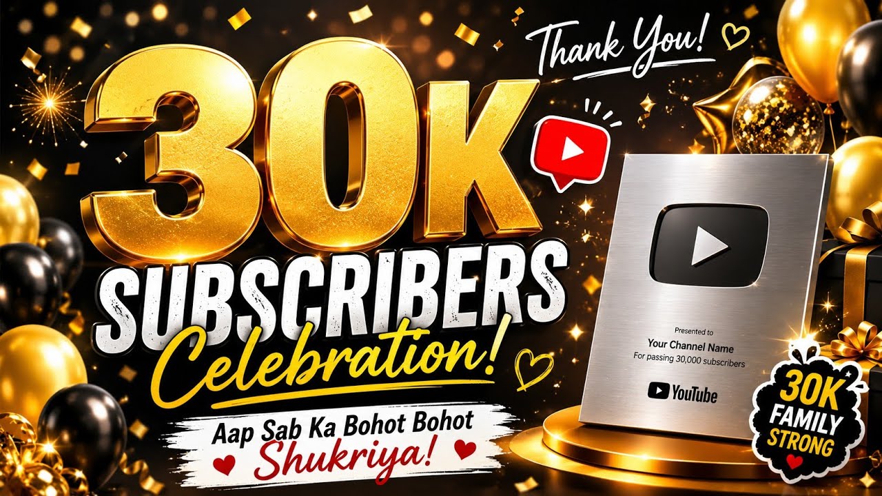 30k Subscribers Celebration | 30k Subscriber on YouTube | 30k ...