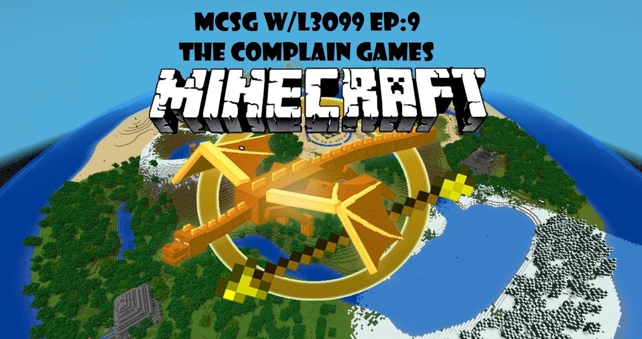 MCSG Ep:9 w/L3O99 - The Complain Games!! - YouTube