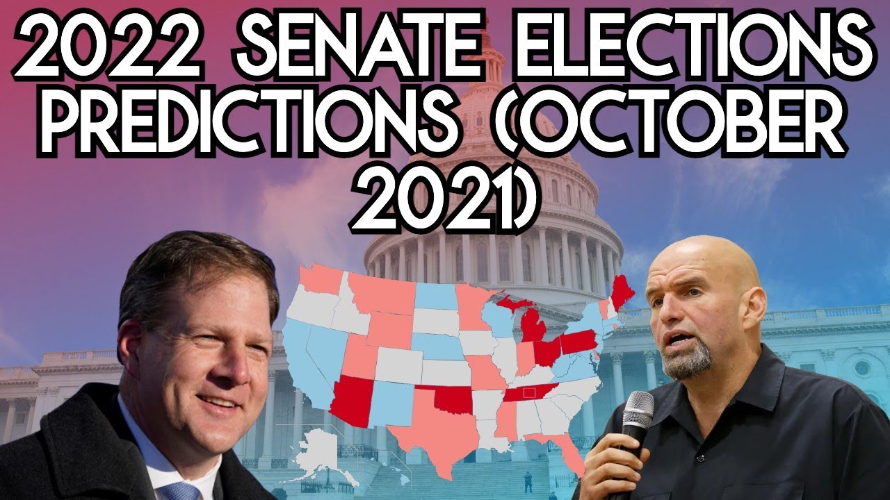 2022 Senate Elections Prediction (October 2021) - YouTube