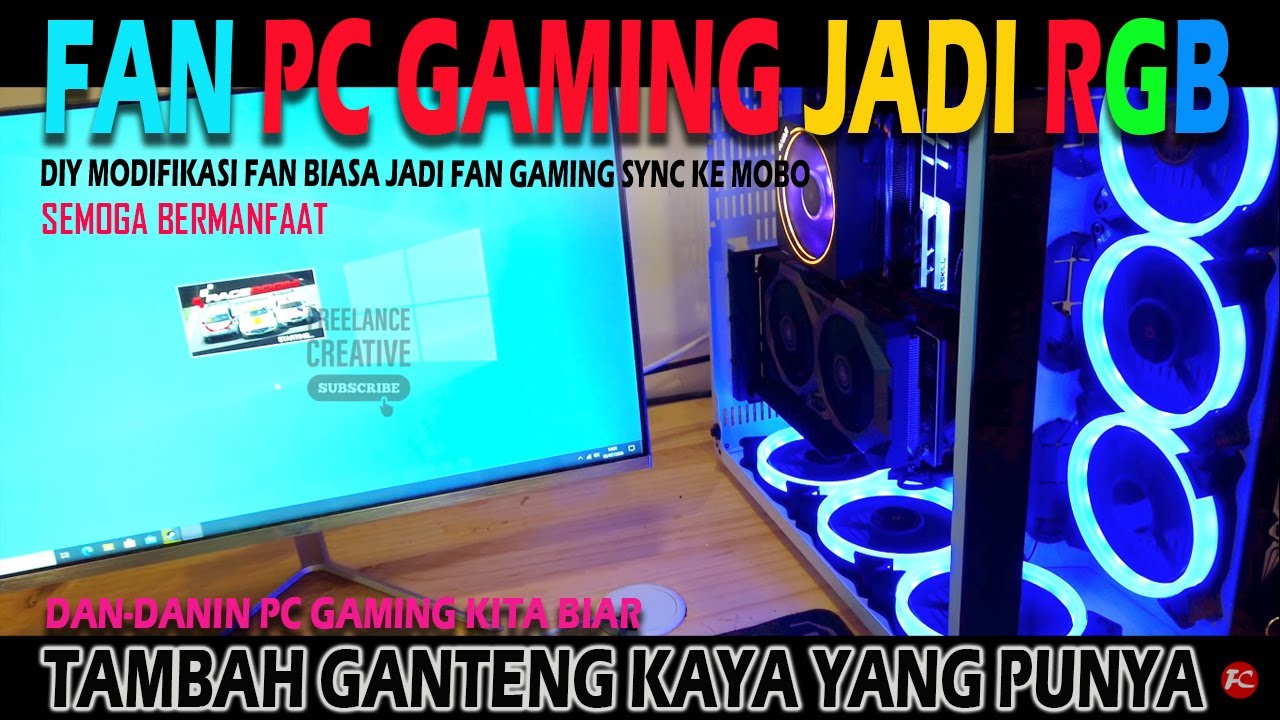 DIY Fan PC GAMING RGB SYNC MOBO KEREN, Dari Fan PC Biasa jadi Fan PC ...
