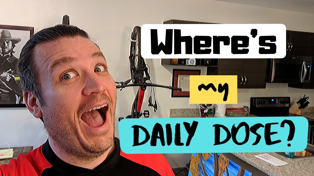 Where's My Daily Dose? - YouTube