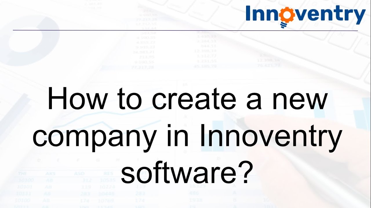 How to create new company in Innoventry software? - YouTube