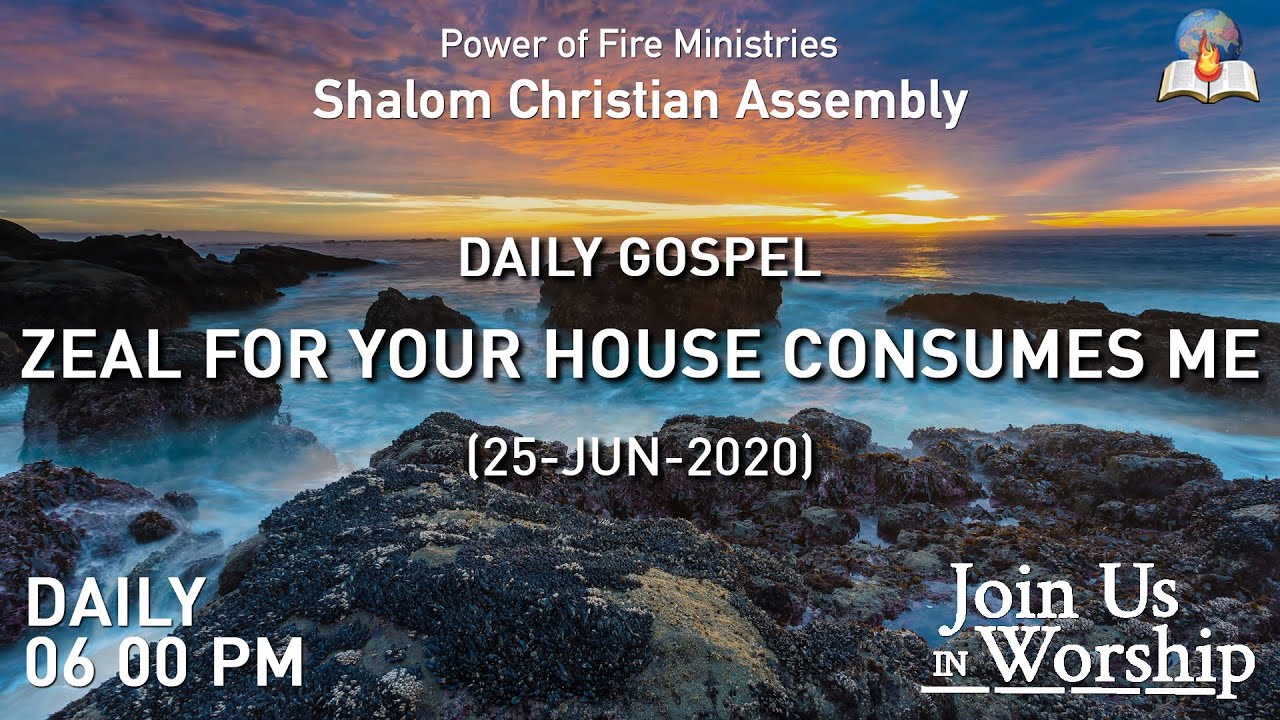 DAILY GOSPEL (25-JUN-20) - Rev. G. Solomon - Shalom Christian Assembly ...