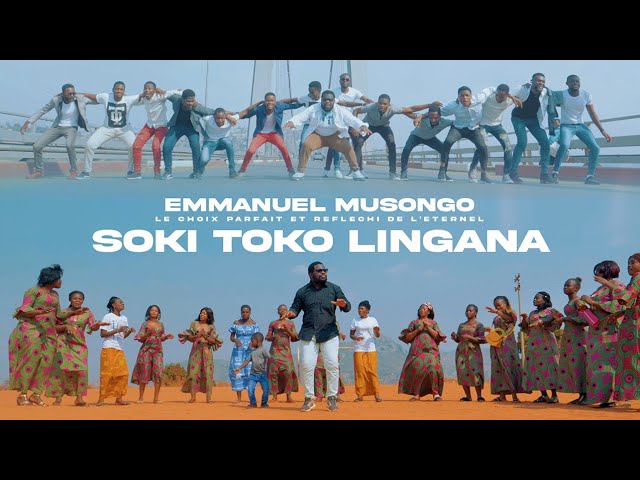 Soki Toko Lingana - Emmanuel Musongo: Song Lyrics, Music Videos & Concerts