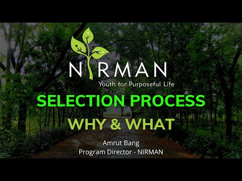 NIRMAN: Selection Process – Why & What | Amrut Bang | #NIRMAN - YouTube