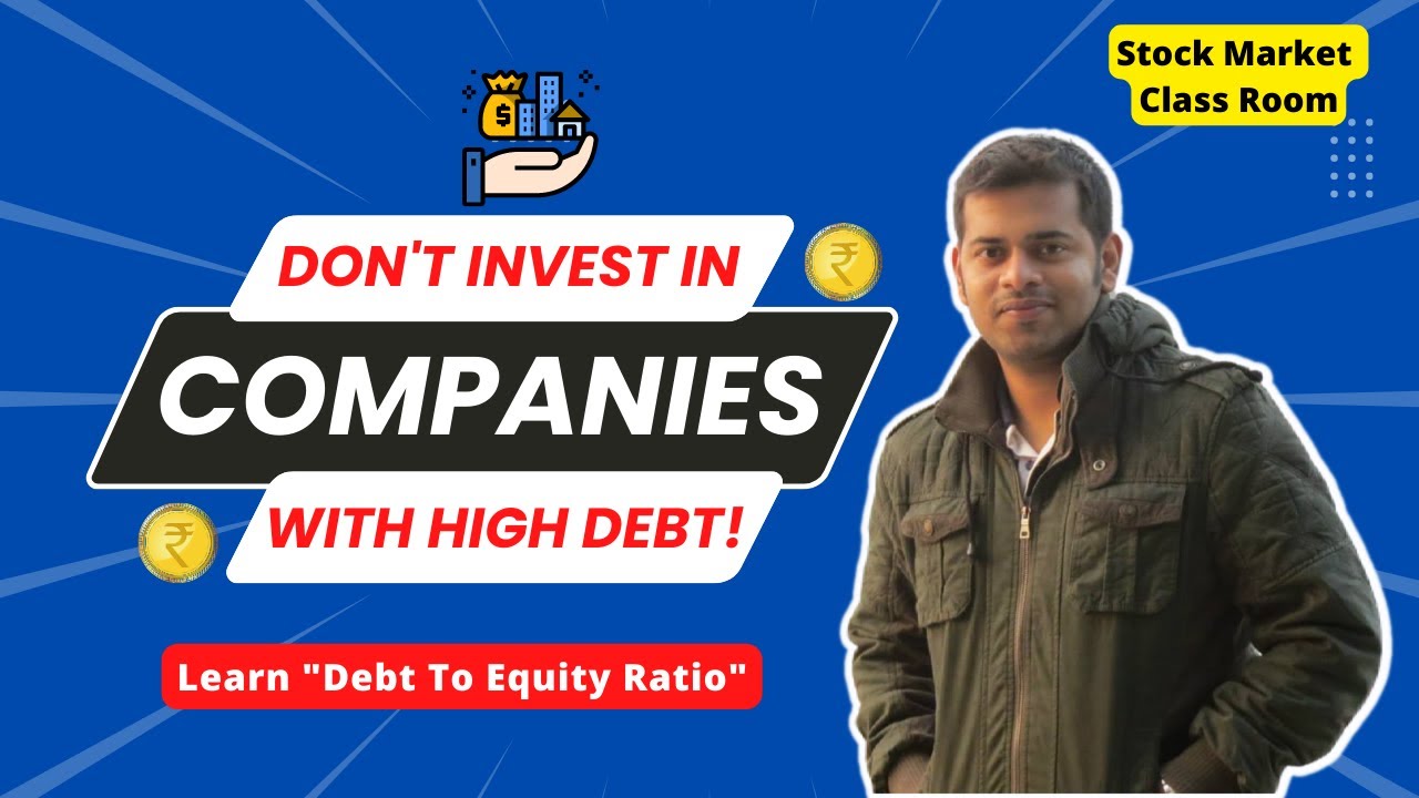Avoid investing in high debt companies! #debttoequityratio #equity # ...