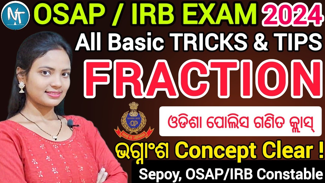 ଭଗ୍ନାଂଶ ର Complete Basic Method & all Trick Methods ll Basic Math classes for OSAP/IRB exam 2024 ...