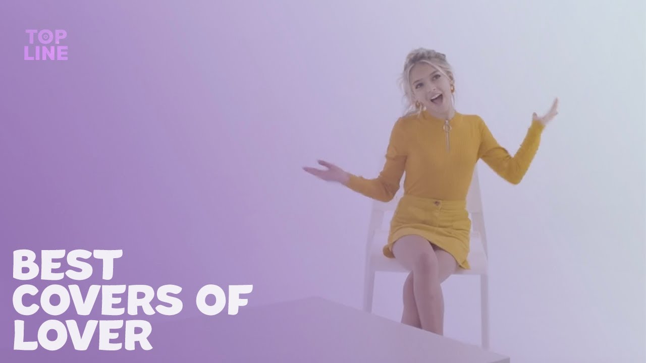 Top 5 Best Covers of 'Lover' by Taylor Swift | Topline Covers Songs ...