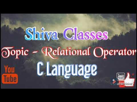 Relational operator in C programming (Unit - 1) #Relational operator #C ...
