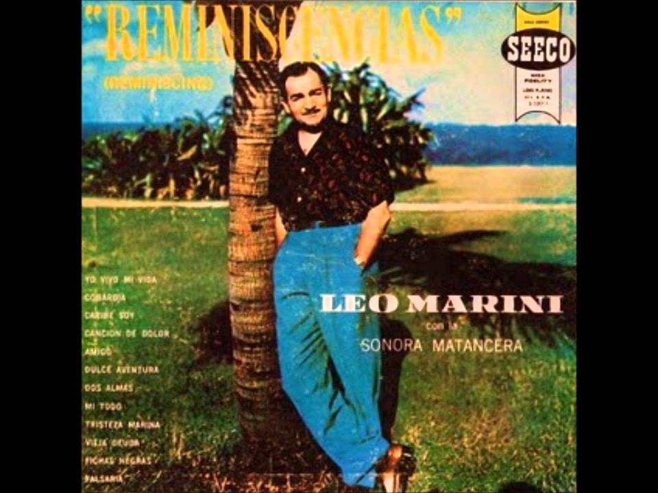 Leo Marini y la Sonora Matancera - Desde que te vi - YouTube